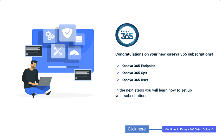 Getting started with Kaseya 365